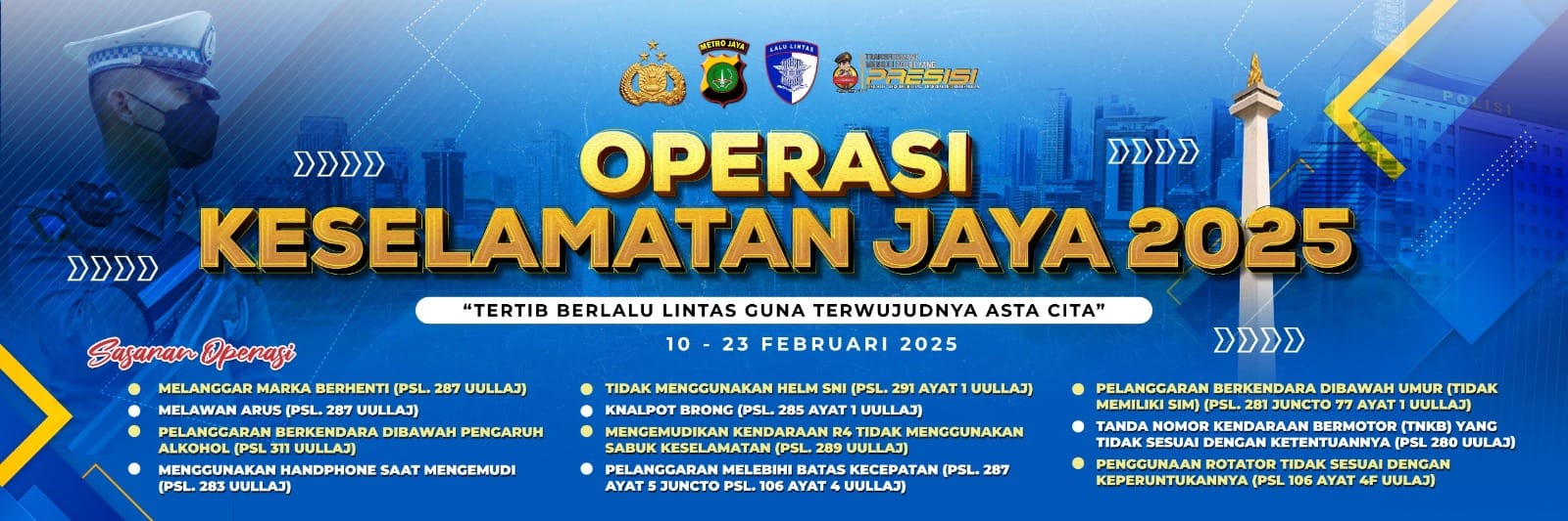 Operasi Keselamatan Jaya 2025 Dimulai Hari Ini - Sumber : Nusantarapos - BeritaSatu Network
